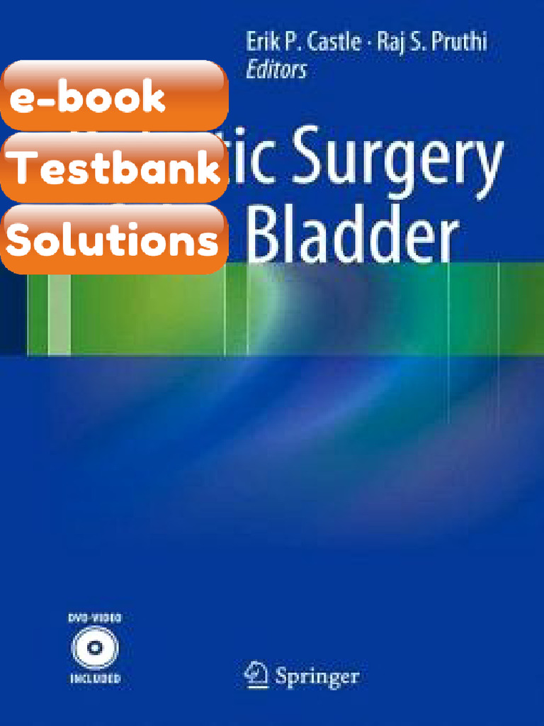 Testbank Robotic Surgery of the Bladder Fast Download | PDF ...