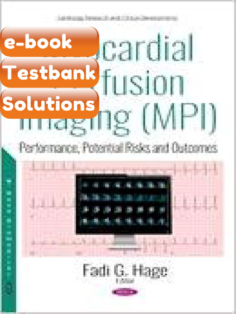 Testbank Myocardial Perfusion Imaging Performance Potential Risks and ...