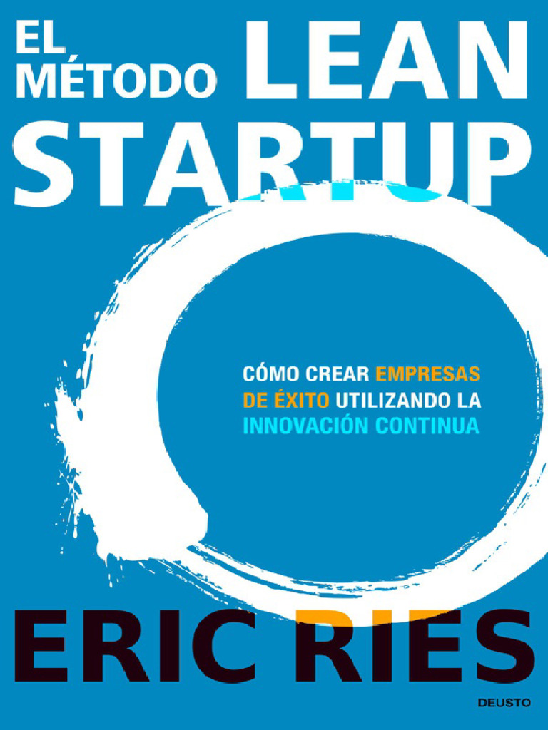 Metodo Lean Startup El Eric Ries | PDF