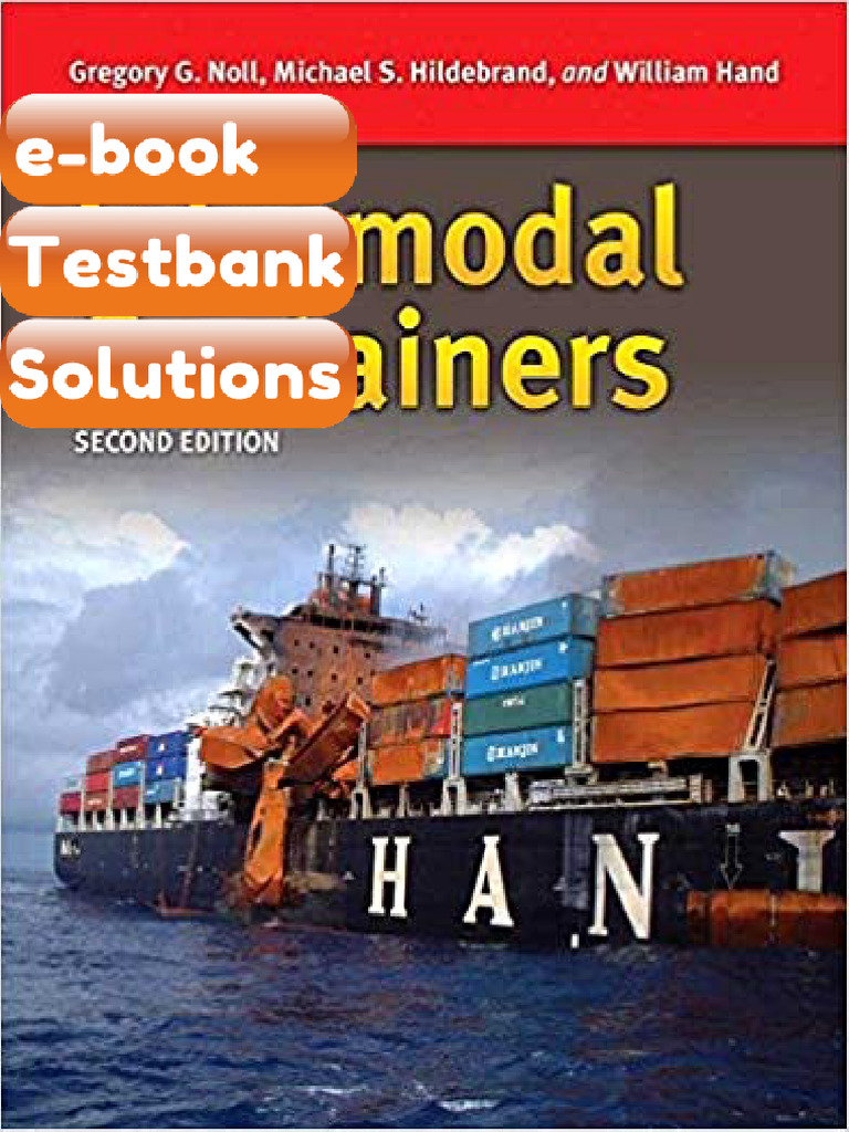 Testbank Intermodal Container Emergencies 2nd Edition by Michael S ...