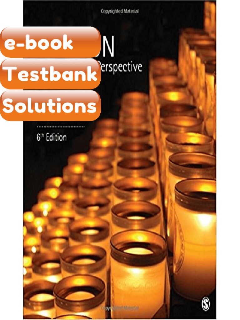 Testbank Religion in Sociological Perspective 6th Edition by Keith a ...