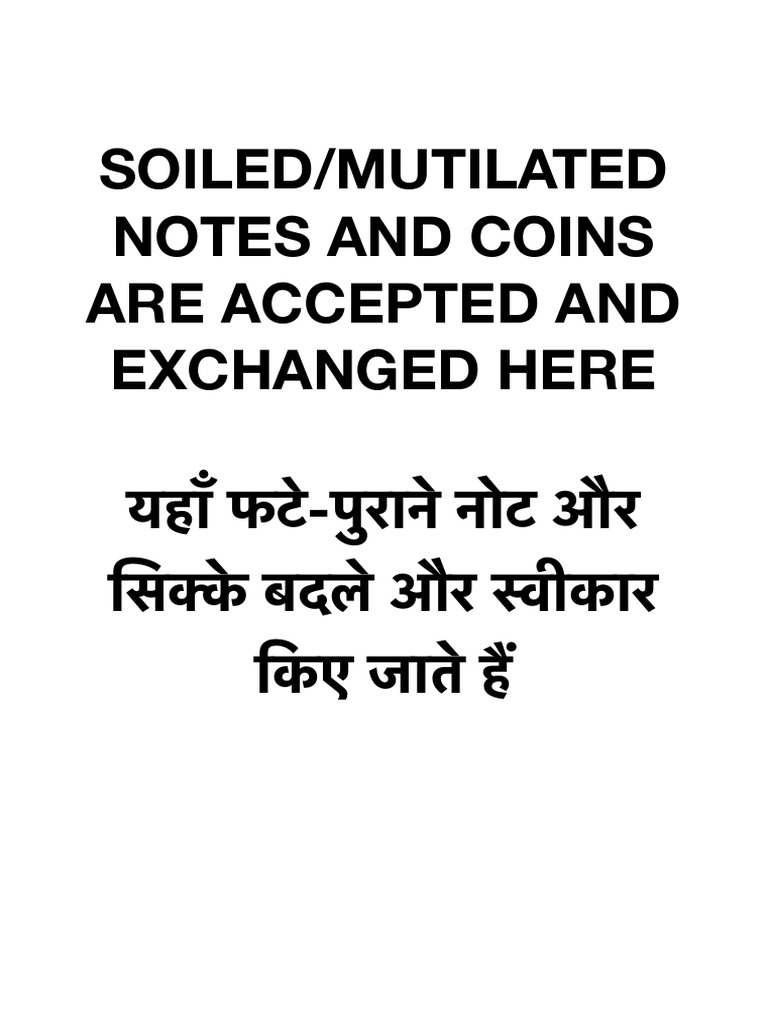 Soiled/Mutilated Notes and Coins Are Accepted and Exchanged Here | PDF