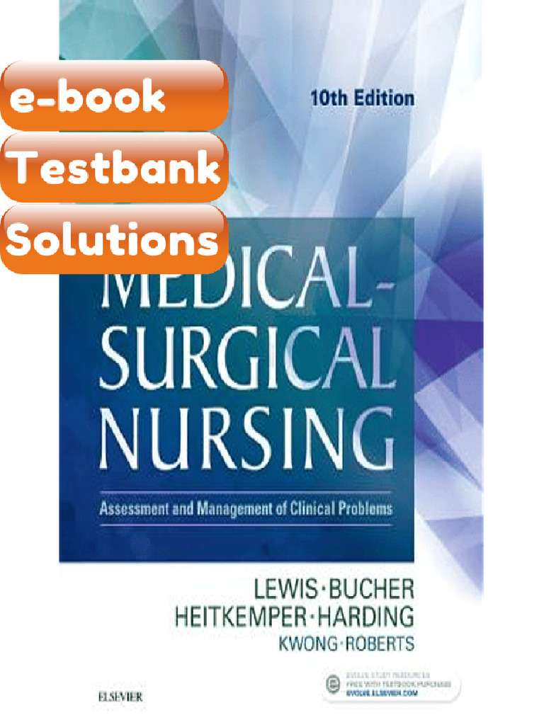Testbank Medical Surgical Nursing Assessment and Management of Clinical ...