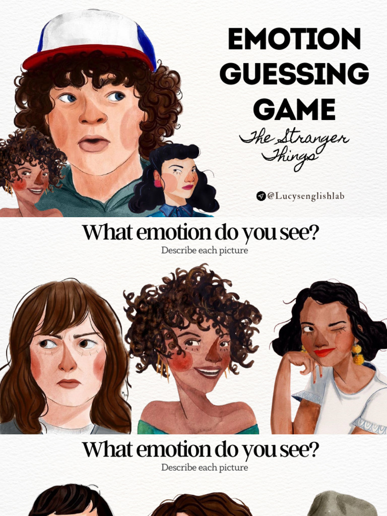 The Stranger Things, Emotion Guessing Game | PDF