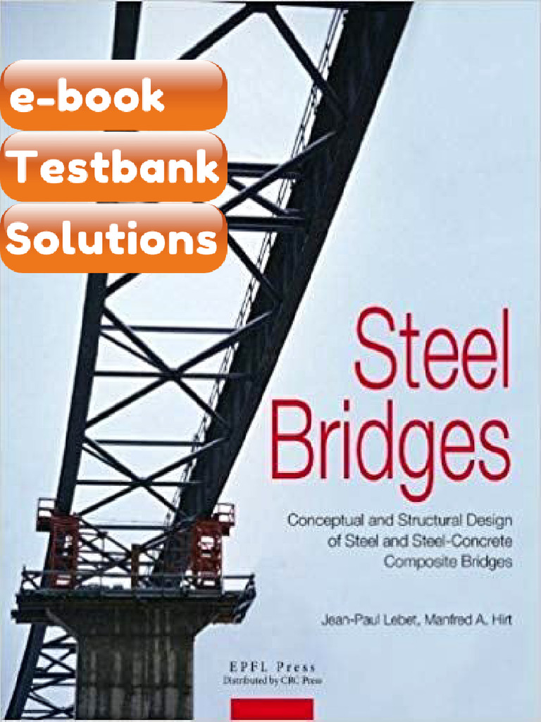 Testbank Steel Bridges Conceptual and Structural Design of Steel and ...