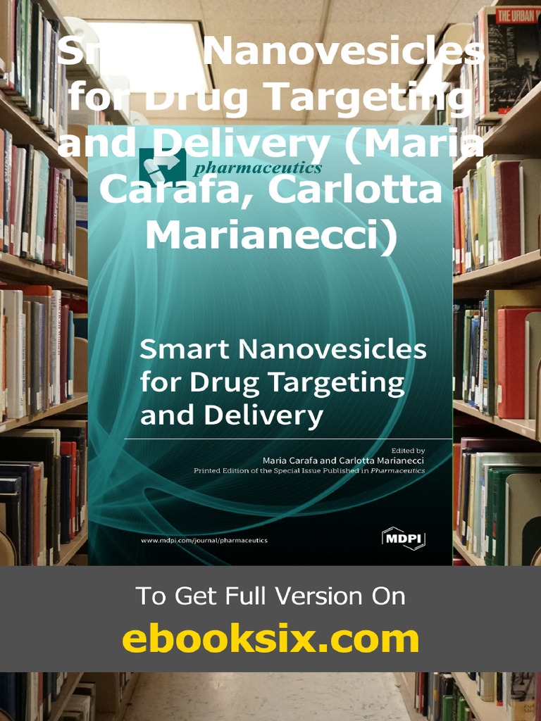 Smart Nanovesicles for Drug Targeting and Delivery Maria Carafa ...
