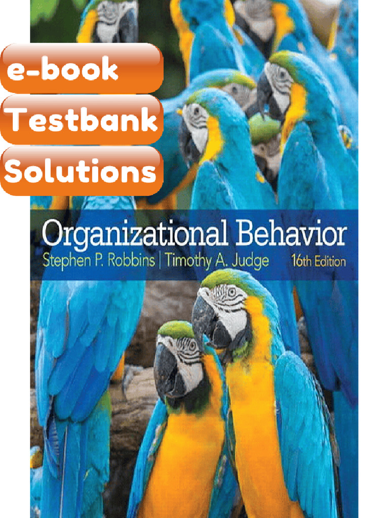 Testbank Organizational Behavior 16th Edition Stephen P Robbins Fast ...