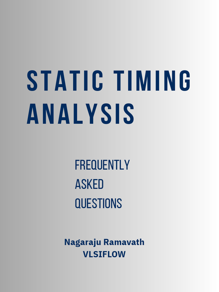Static Timing Analysis: Frequently Asked Questions | PDF | Electronics ...