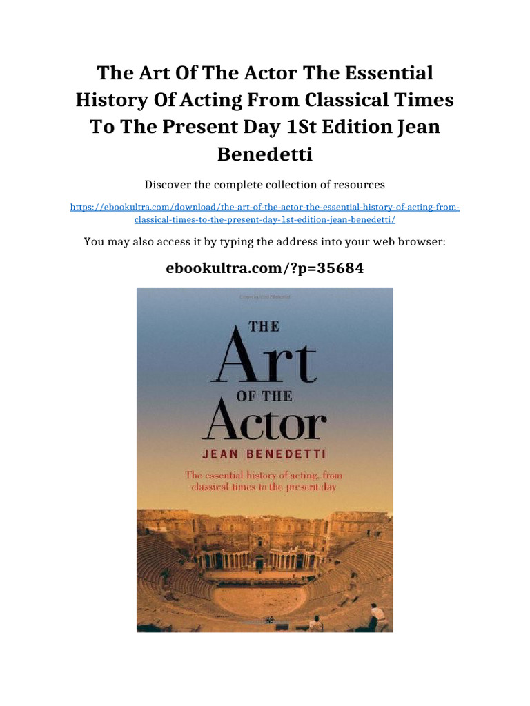 The Art of the Actor The Essential History of Acting from Classical ...