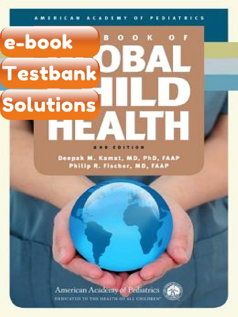 Testbank Textbook of Global Child Health 2nd Edition Fast Download ...