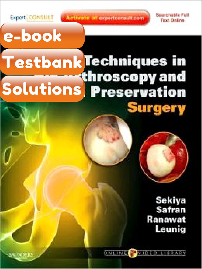 Testbank Techniques in Hip Arthroscopy and Joint Preservation Surgery ...