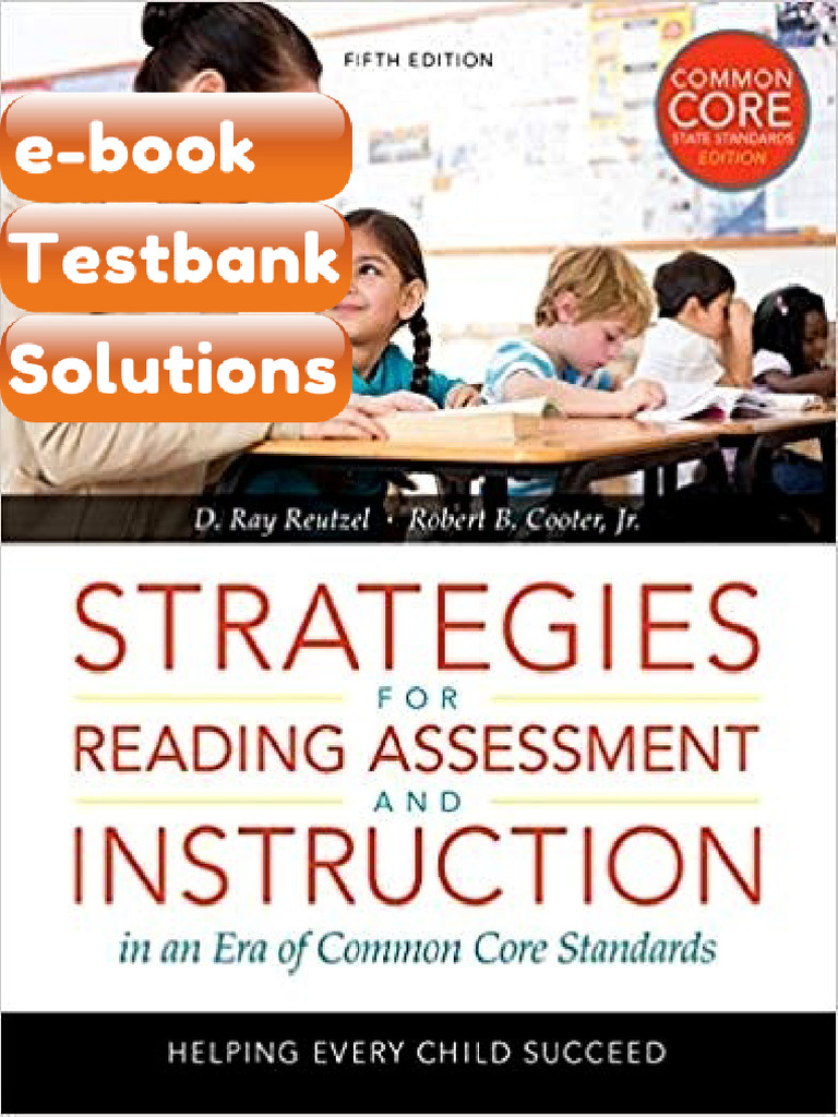 Testbank Strategies for Reading Assessment and Instruction in an Era of ...