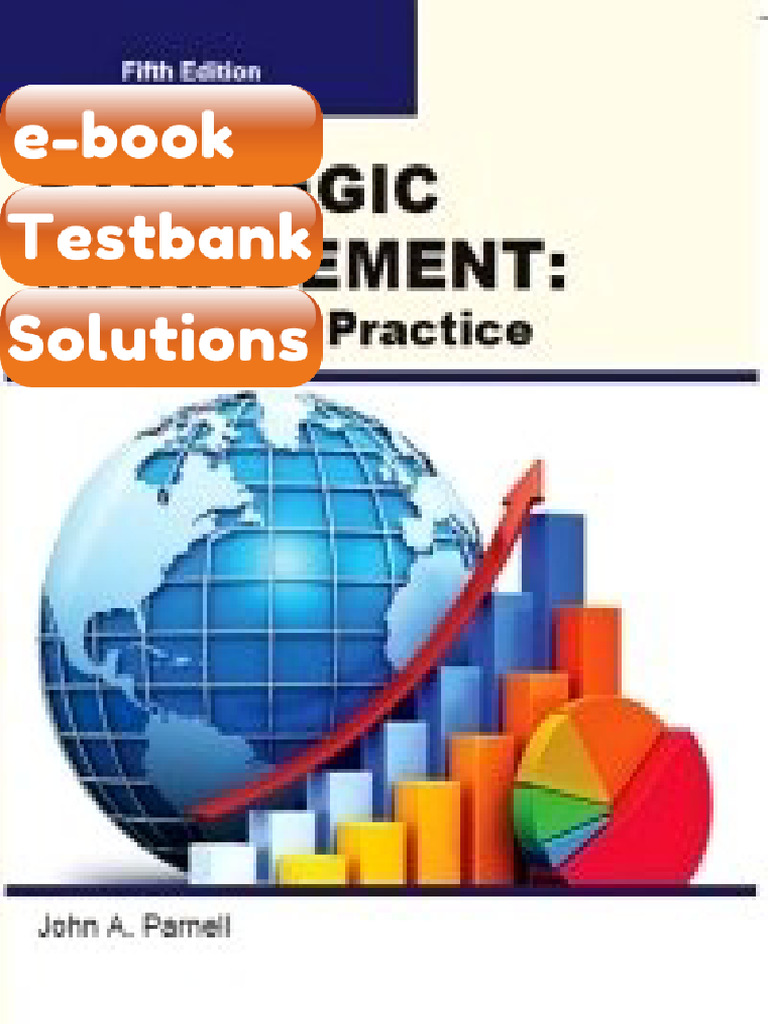 Testbank Strategic Management Theory and Practice 5th Edition by ...