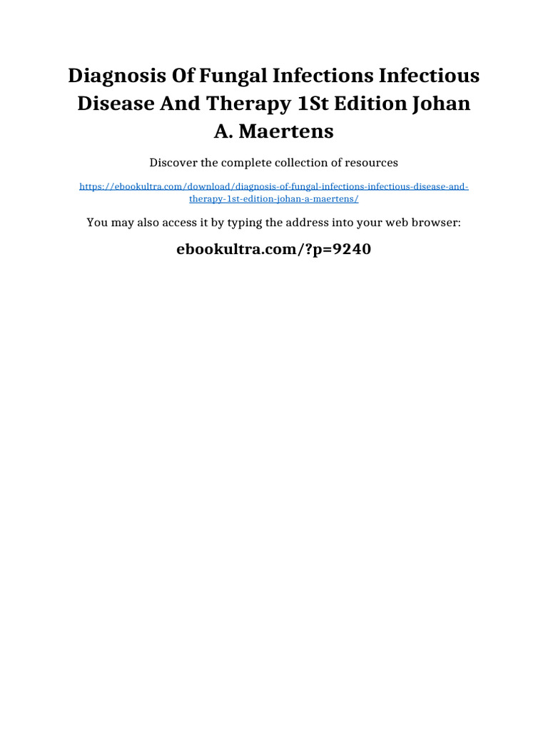 Diagnosis of Fungal Infections Infectious Disease and Therapy 1st ...