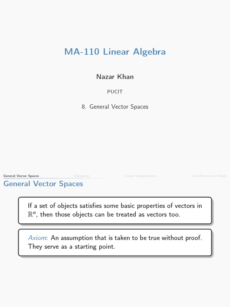 Lecture8 General Vector Spaces | PDF | Vector Space | Linear Subspace