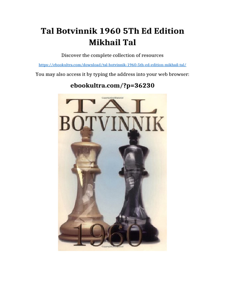 Tal Botvinnik 1960 5th Ed Edition Mikhail Tal Full Chapters Included ...