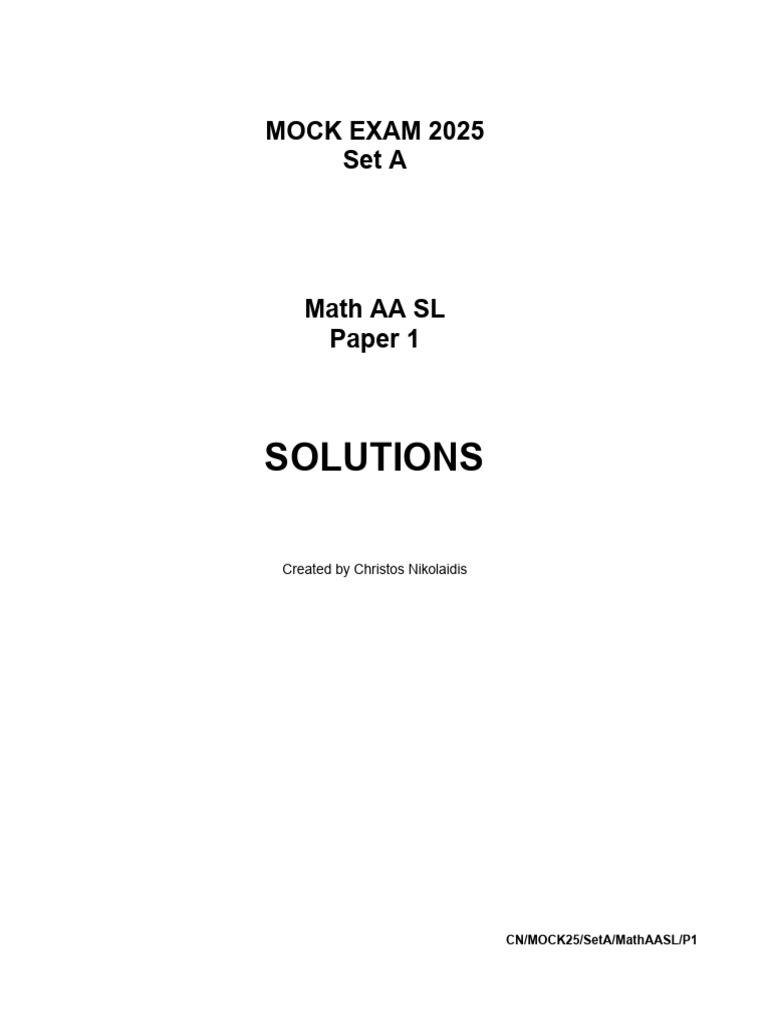 MOCK 2025 Set A Math AA SL P1 - SOLUTIONS-4 | PDF | Chess Theory | Chess
