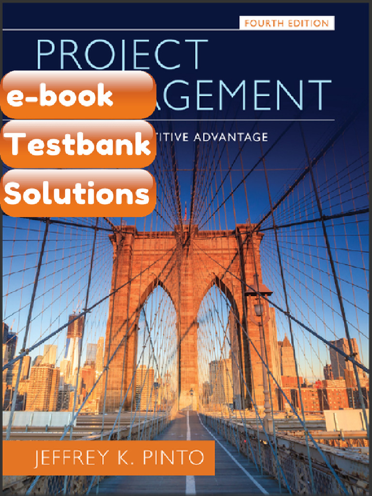 Testbank Project ManageMent Achieving Competitive Advantage 4th Edition ...