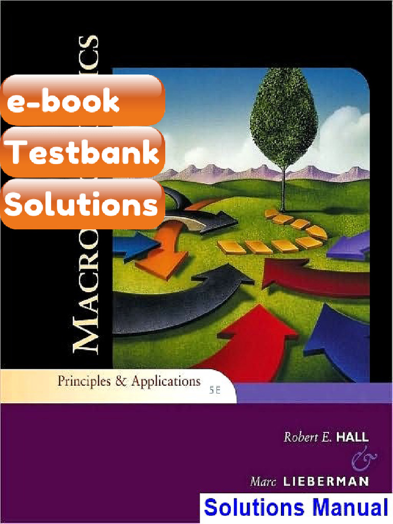 Testbank Macroeconomics Principles and Applications 5th Edition Hall ...