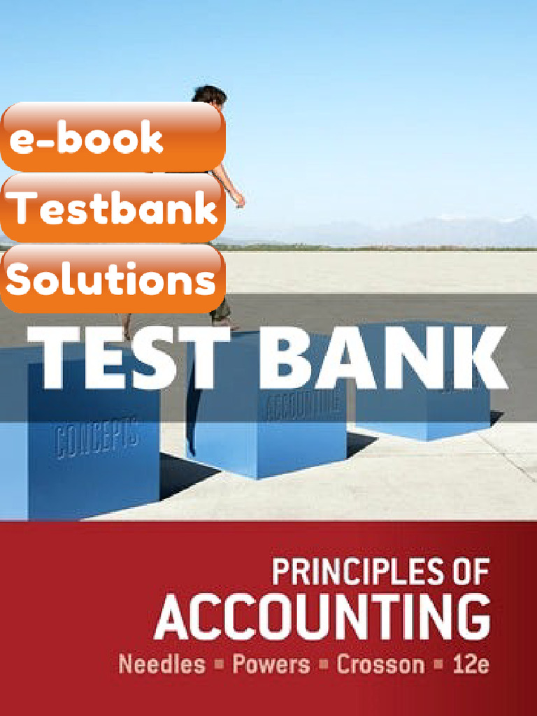 Testbank For Principles of Accounting 12th Ed Needles | PDF ...