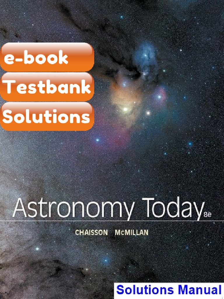 Testbank for Astronomy Today 8th Edition Chaisson | PDF | Astronomy ...
