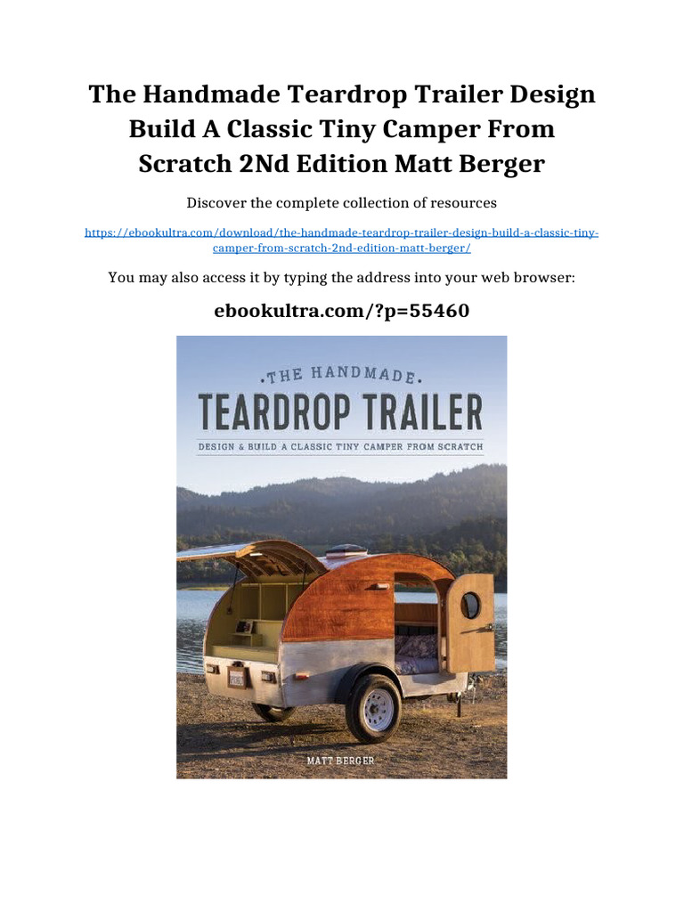 The Handmade Teardrop Trailer Design Build a Classic Tiny Camper from ...