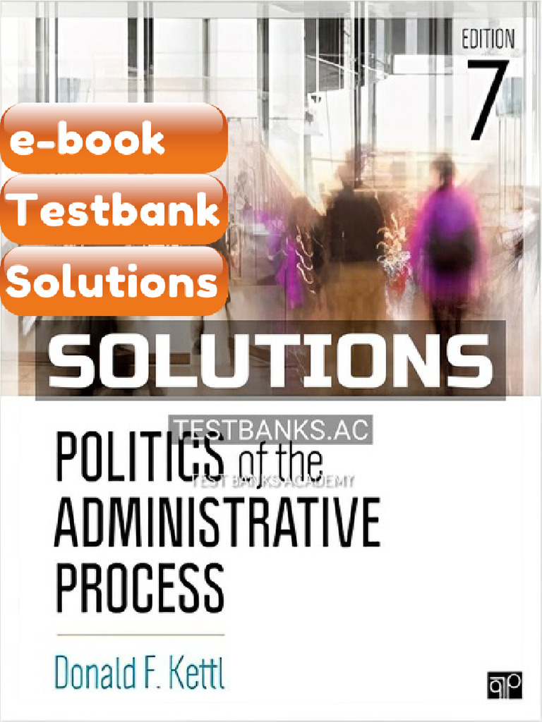 Politics of The Administrative Process 7th Edition by Kettl Ebook ...