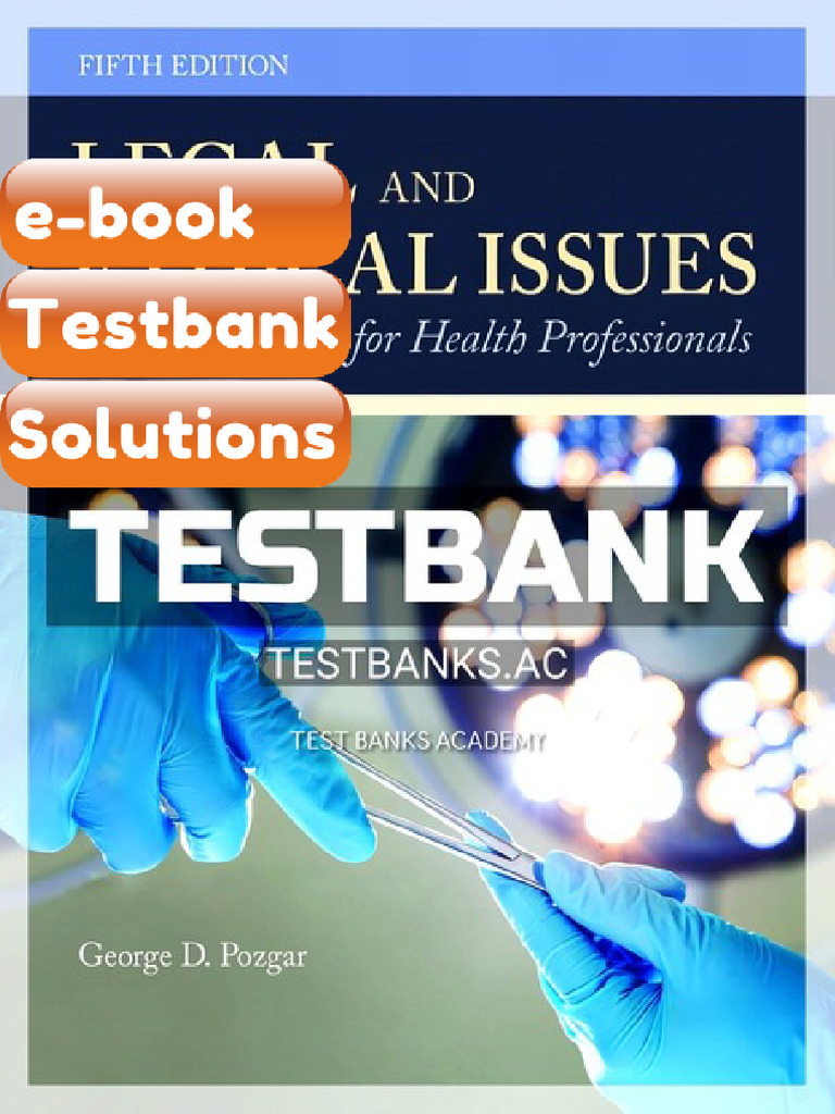 Legal and Ethical Issues For Health Professionals 5th Edition by Pozgar ...