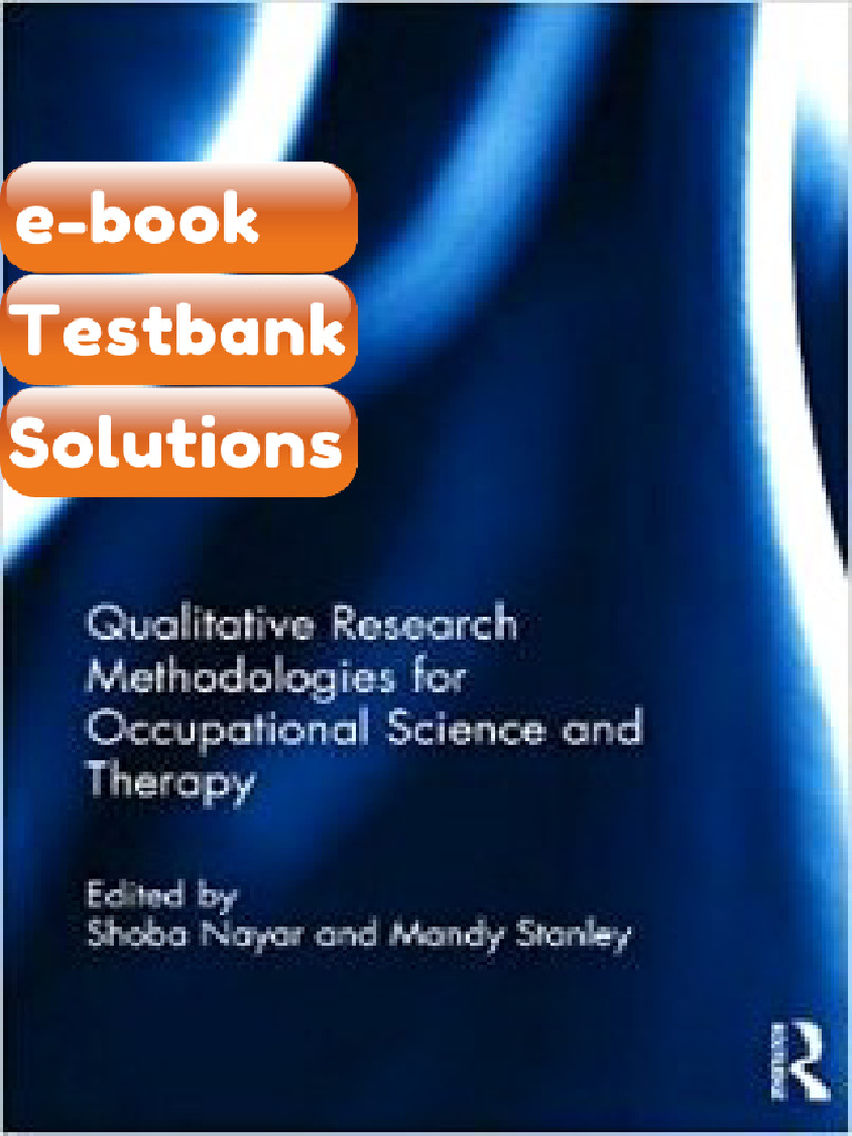 Qualitative Research Methodologies For Occupational Science and Therapy ...