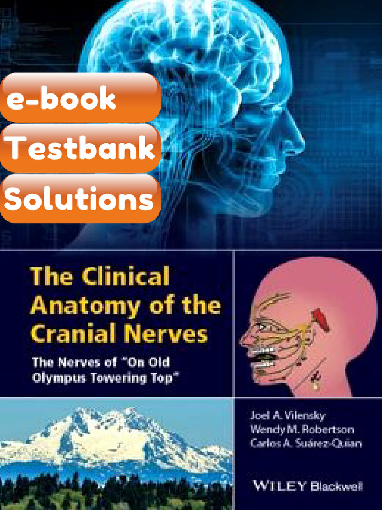 The Clinical Anatomy of the Cranial Nerves the Nerves of on Old Olympus ...