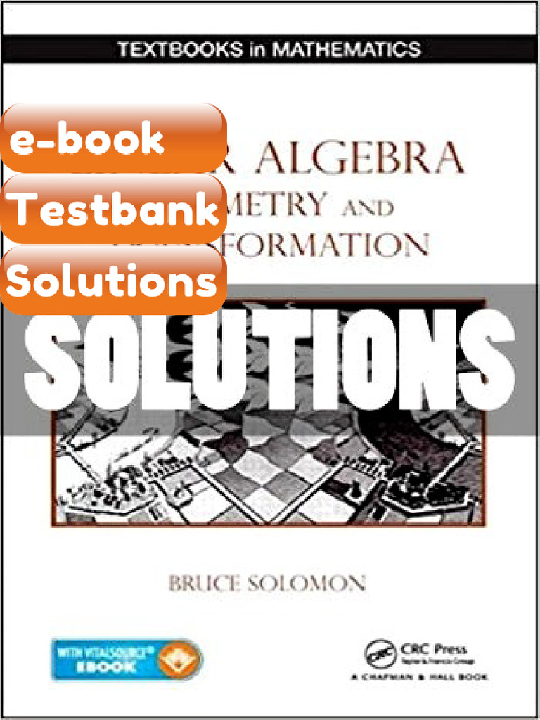 Solutions Linear Algebra Geometry and Transformation 1 Ed Solomon Ebook ...