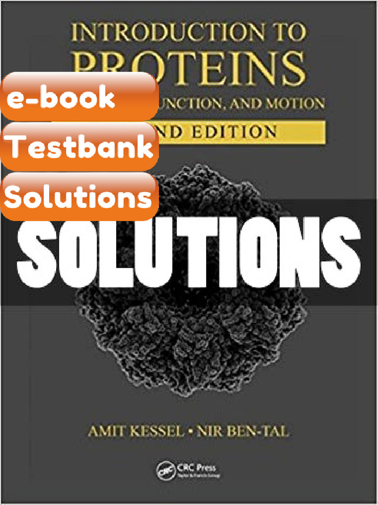 Solutions Introduction to Proteins Structure Function and Motion 2 Ed ...