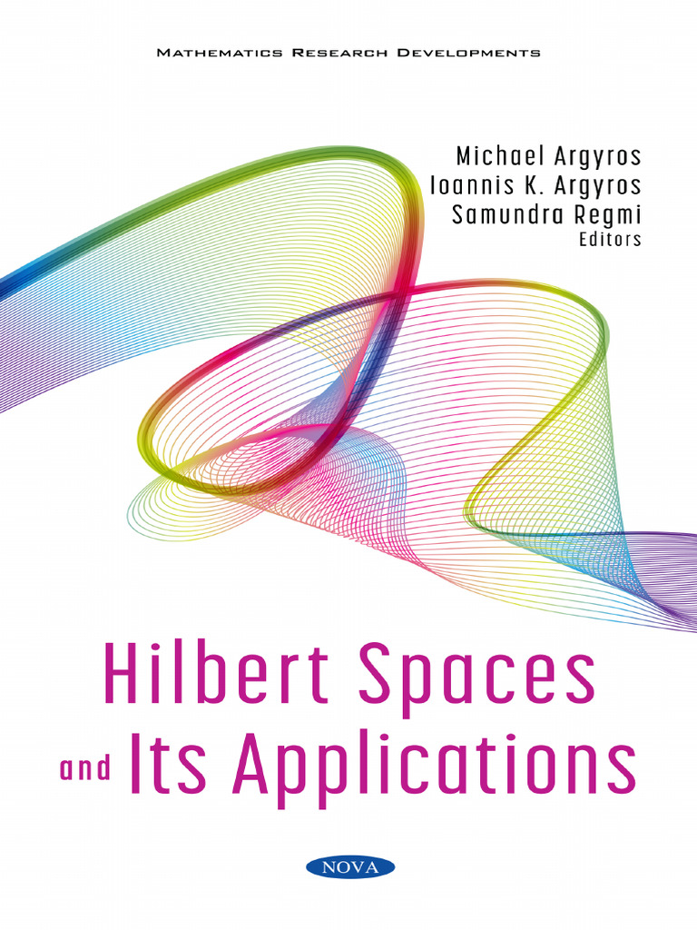 Hilbert Spaces and Its Applications | PDF | Hilbert Space | Mathematics