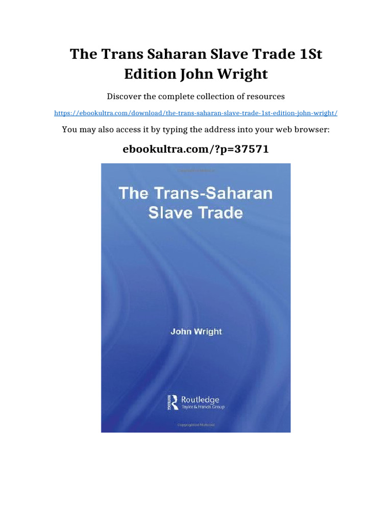 The Trans Saharan Slave Trade 1st Edition John Wright online reading ...