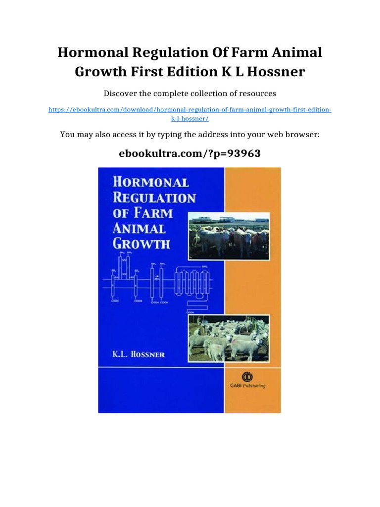Hormonal Regulation of Farm Animal Growth First Edition K L Hossner No ...