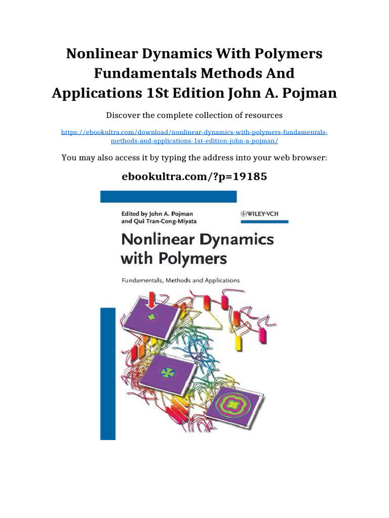 Nonlinear Dynamics with Polymers Fundamentals Methods and Applications ...