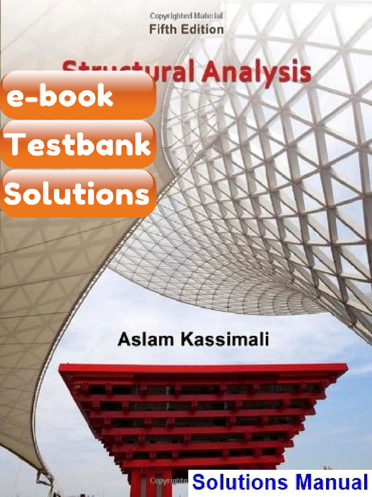 Structural Analysis 5th Edition Aslam Kassimali Ebook & Testbank | PDF ...