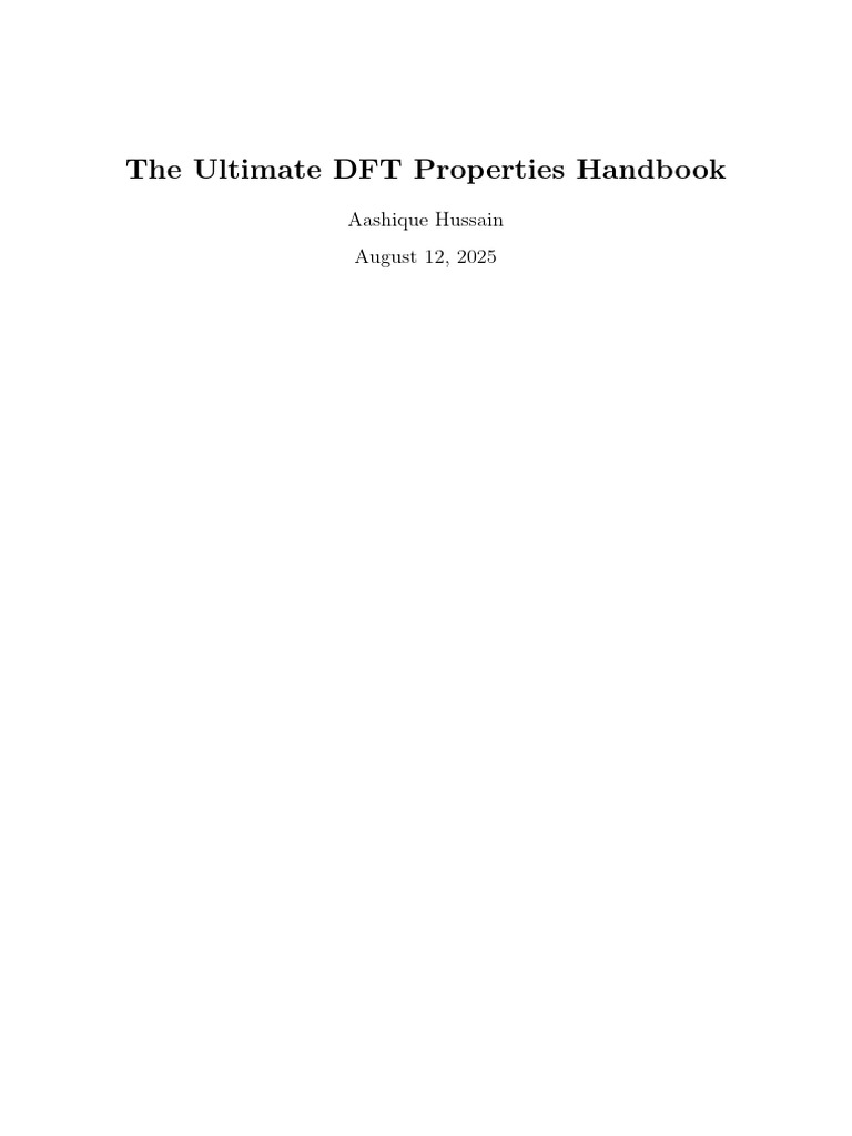 The Ultimate DFT Properties Handbook: Aashique Hussain August 12, 2025 ...