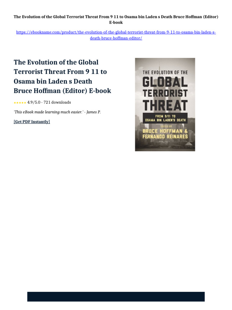 The Evolution of the Global Terrorist Threat From 9 11 to Osama bin ...