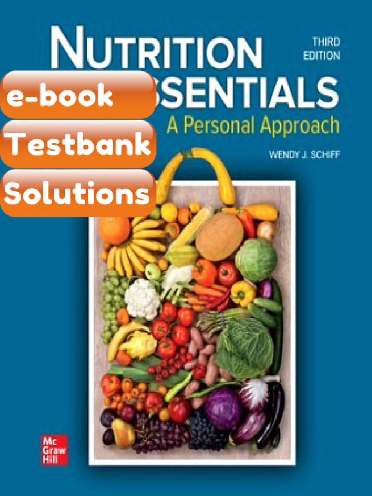 Nutrition Essentials Personal Approach 3rd Edition Schiff eBook ...