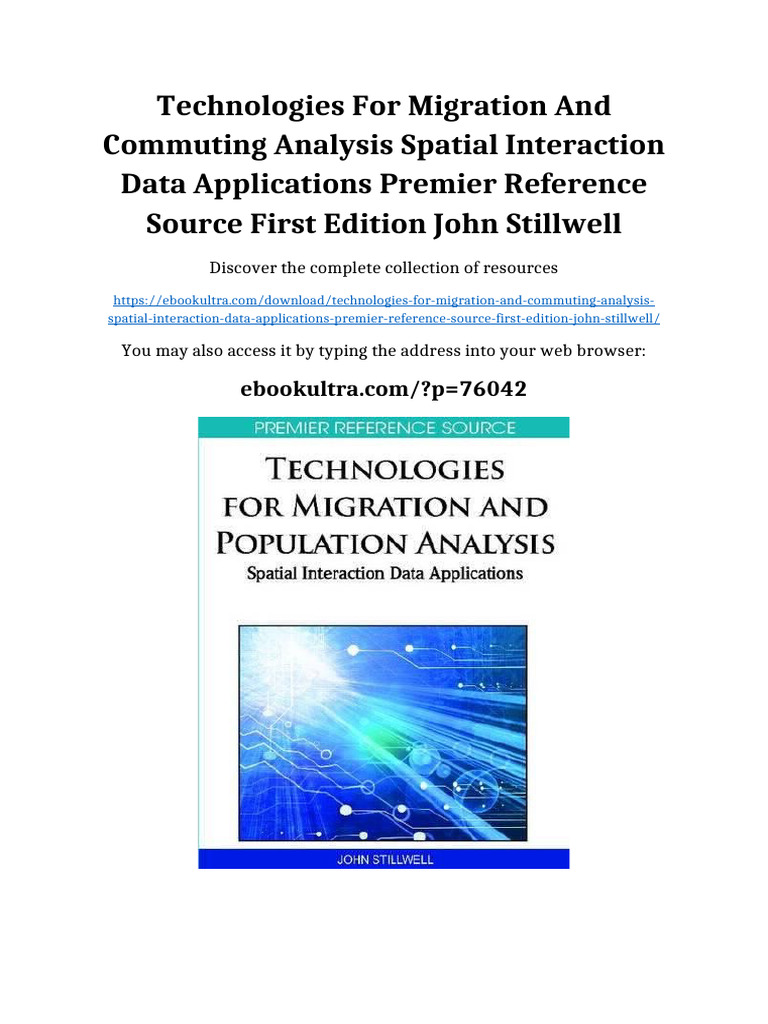 Technologies for Migration and Commuting Analysis Spatial Interaction ...