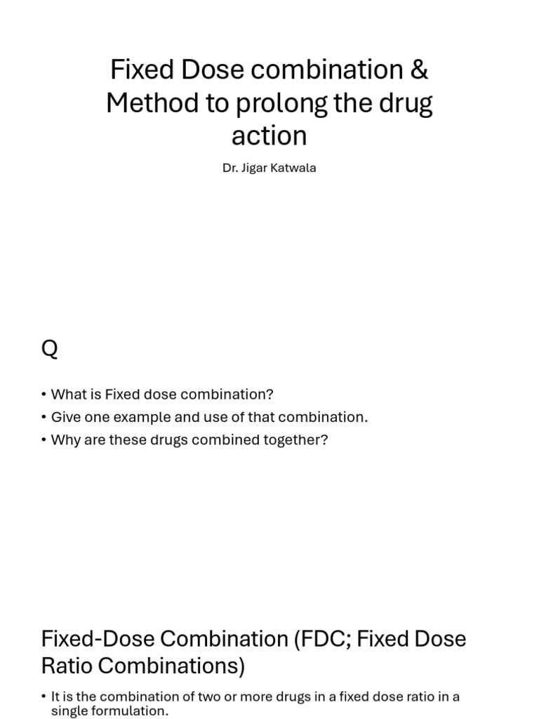Lec 3. Fixed Dose Combinaiton | PDF | Dose (Biochemistry) | Chemistry