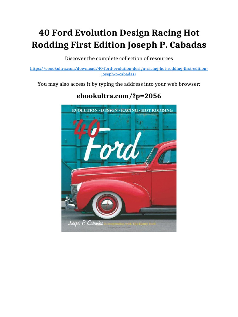 40 Ford Evolution Design Racing Hot Rodding First Edition Joseph P ...