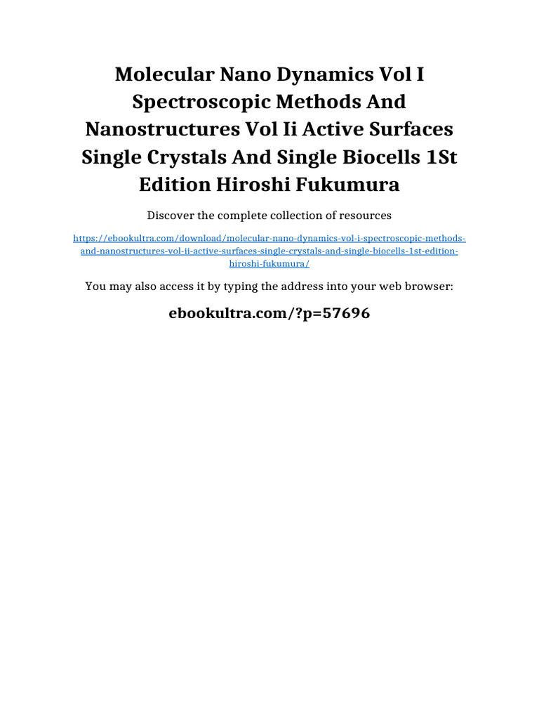 Molecular Nano Dynamics Vol I Spectroscopic Methods and Nanostructures ...