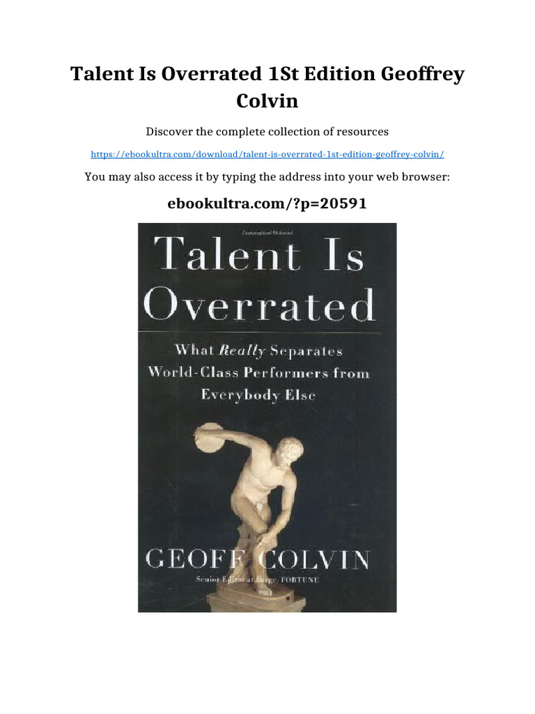 Talent is Overrated 1st Edition Geoffrey Colvin available full chapters ...