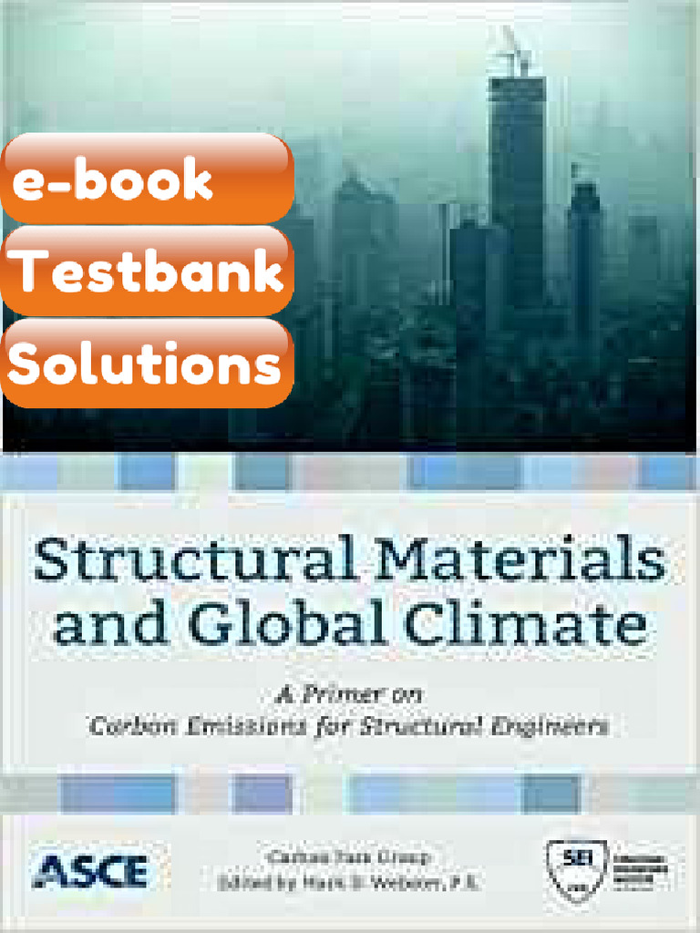 eBook & Testbank Structural Materials and Global Climate by ASCE Carbon ...