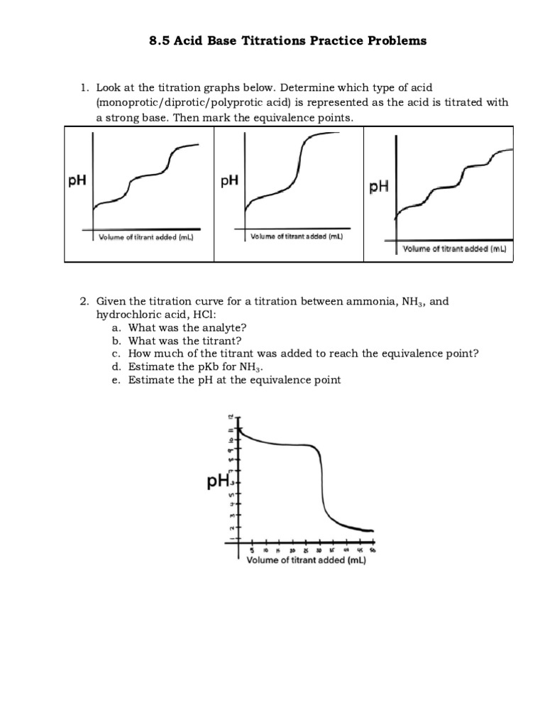 8.5 Acid Base Titrations Practice Problems | PDF