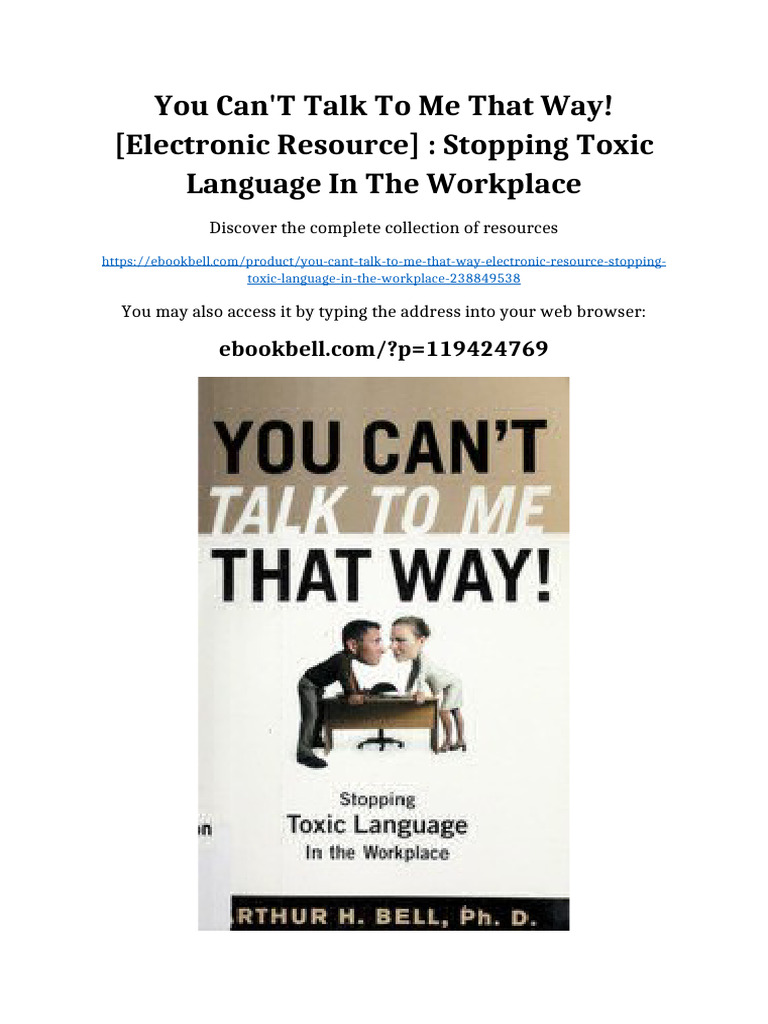 You Can't Talk To Me That Way! (Electronic Resource) : Stopping Toxic ...