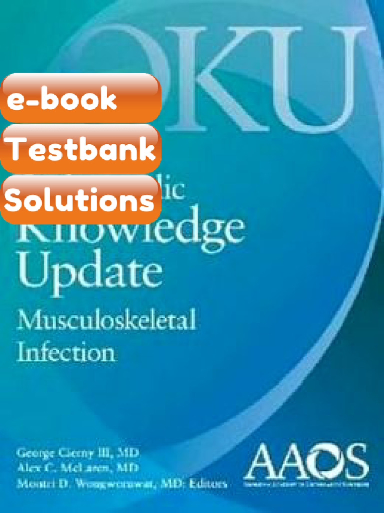 eBook & Testbank Orthopaedic Knowledge Update Musculoskeletal Infection ...