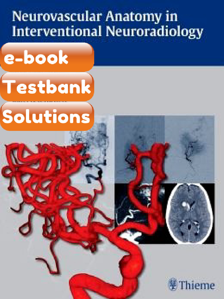 Testbank Neurovascular Anatomy in Interventional Neuroradiology A ...